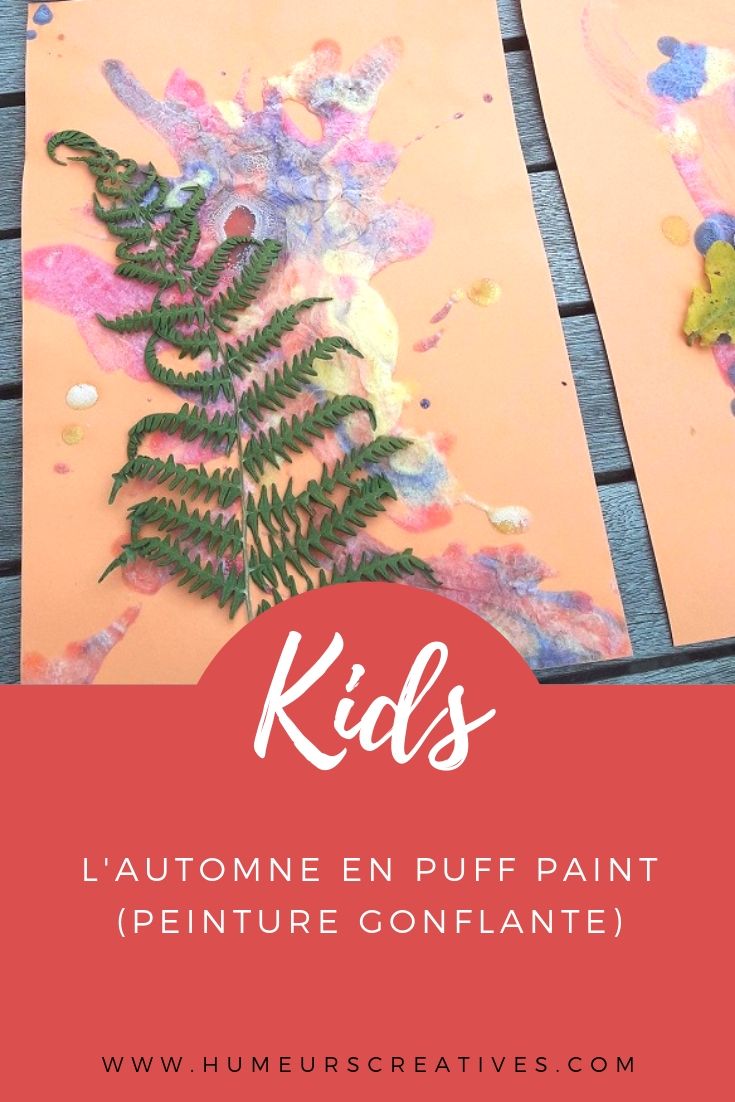 L'automne en puff paint (peinture gonflante)