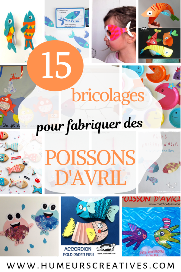 15 bricolages pour fabriquer des poissons d'avril