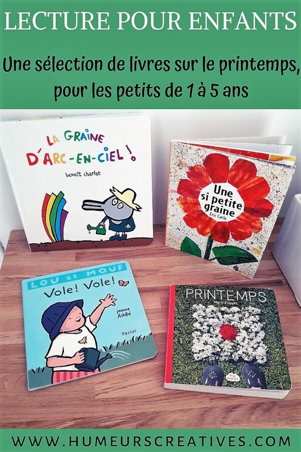 Sélection de livres sur le printemps pour les enfants de 1 à 5 ans