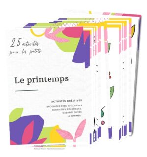 Le printemps - 25 activités pour petits