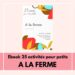 A la ferme - 25 activités pour les petits